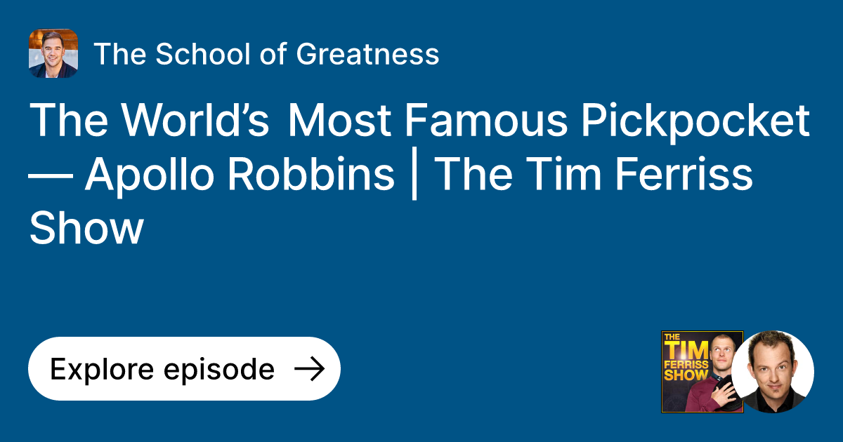 Episode: The World’s Most Famous Pickpocket — Apollo Robbins | The Tim ...