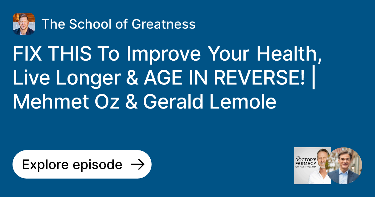 Episode: FIX THIS To Improve Your Health, Live Longer & AGE IN REVERSE ...